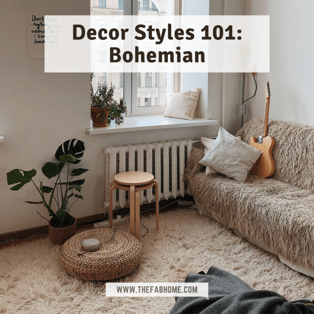 Decor Styles 101: Bohemian